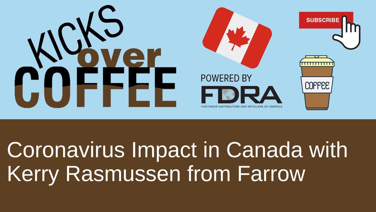 Coronavirus Impact in Canada with Kerry Rasmussen from Farrow - YouTube