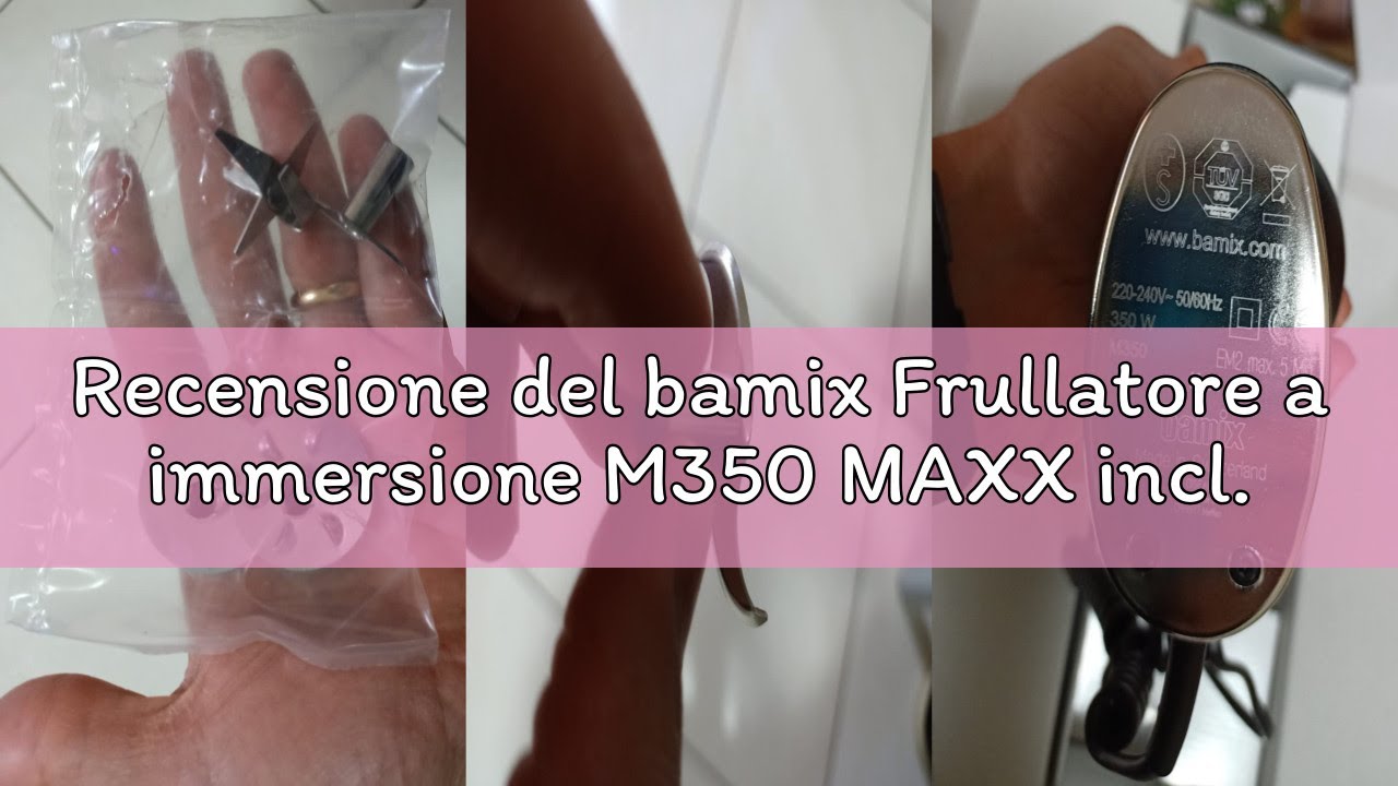 Recensione del bamix Frullatore a immersione M350 MAXX incl. lama ...