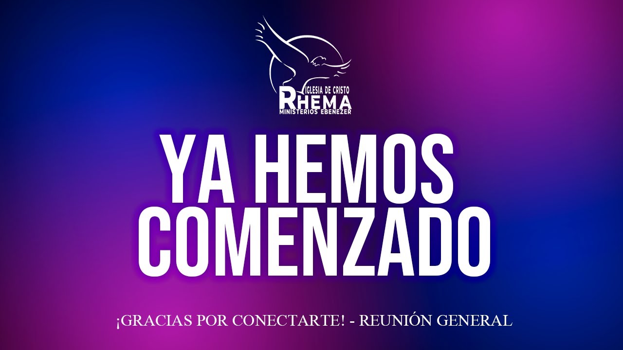 Reunión General | Martes 19 de noviembre 2024 - YouTube