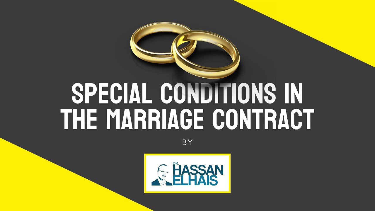 Understanding Special Conditions in Marriage Contracts: Legal ...