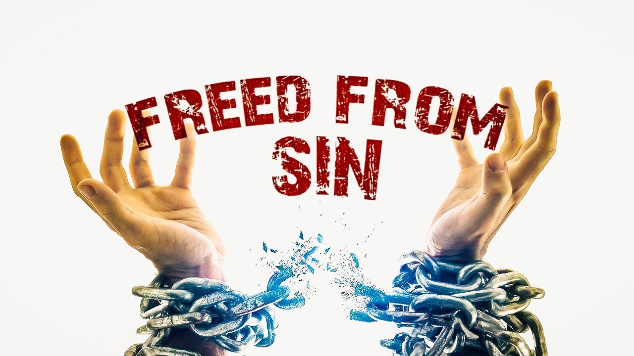 Freed From Sin • 5/21/23 - YouTube