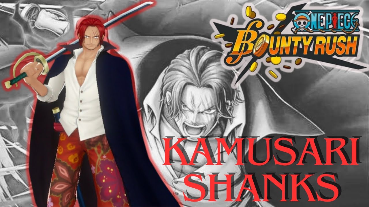 KAMUSARI SHANKS | EGGHEAD STAGE | ONE PIECE Bounty Rush - YouTube