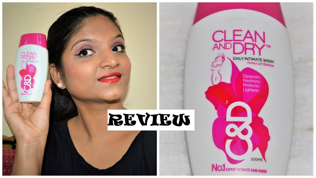 REVIEW :- CLEAN & DRY (C&D) DAILY INTIMATE WASH // C&D PRODUCT FOR ...