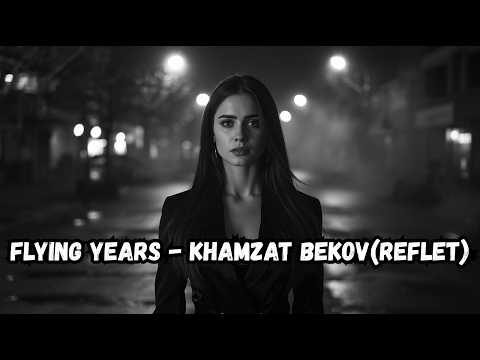 Flying Years Ft. Khamzat Bekov Reflet - Antonis Music / მფრინავი წლები / Mprinavi Wleb /Летящие годы