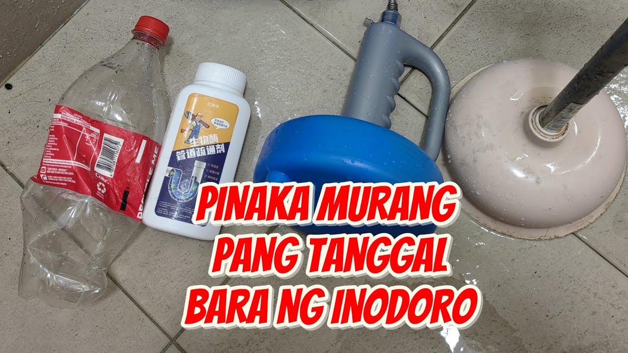 Baradong Inodoro? Ito ang pinaka murang paraan para matanggal ang Bara ...
