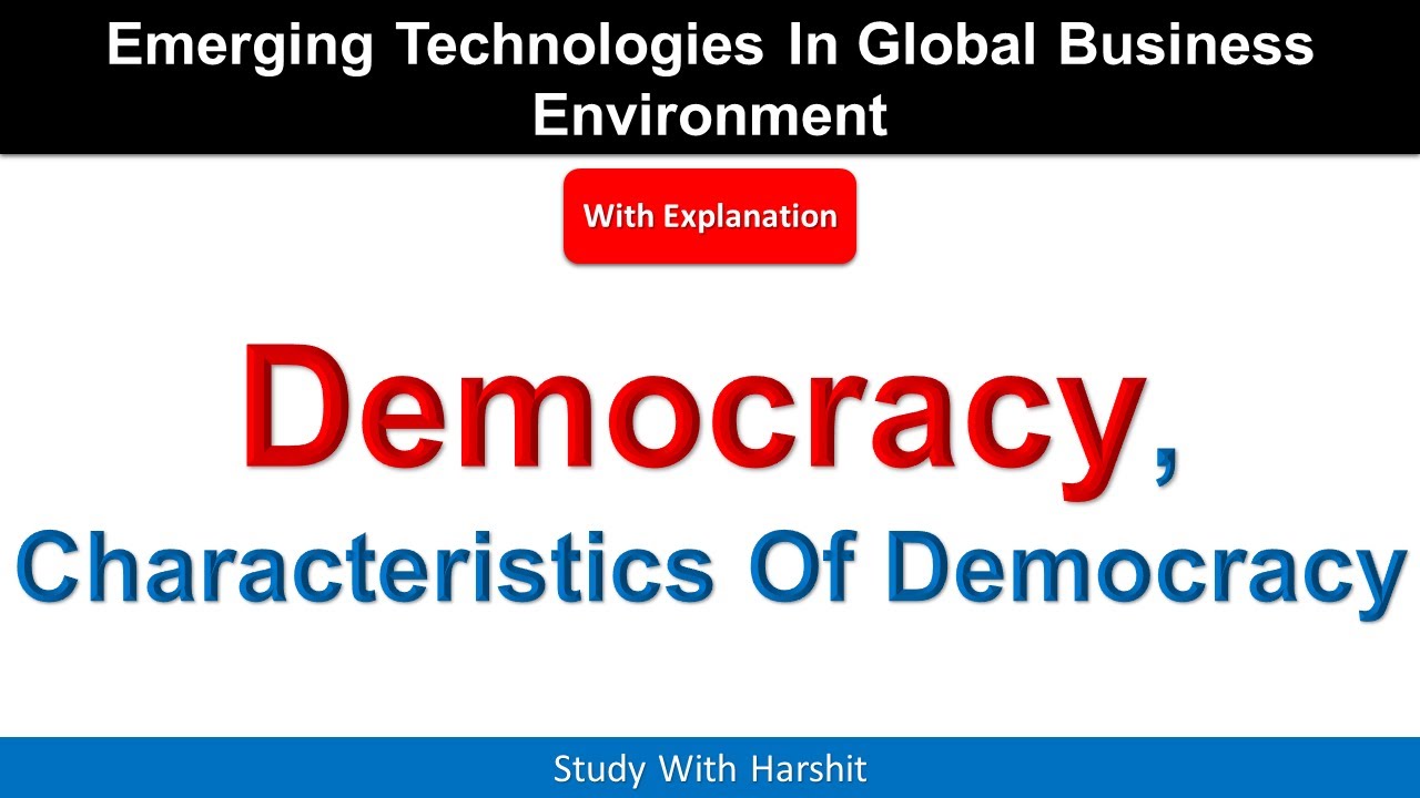 Definition Of Democracy And Characteristics Of Democracy - YouTube