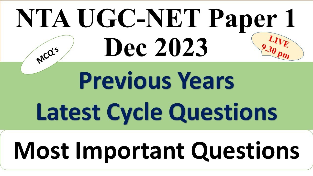 Previous Year Questions Full Syllabus (Covering 2021 Cycle MCQ's) - UGC ...