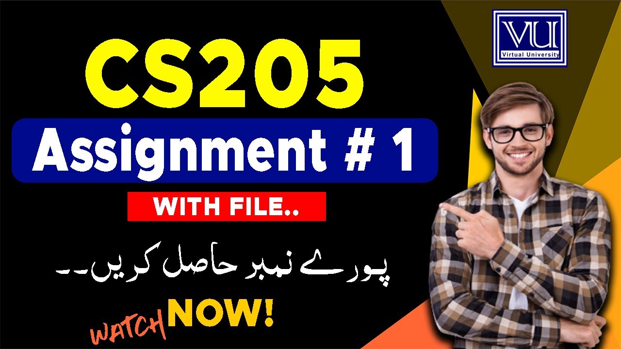 CS205 Assignment # 1 Solution 2023 with File | The Merciful Academy - YouTube