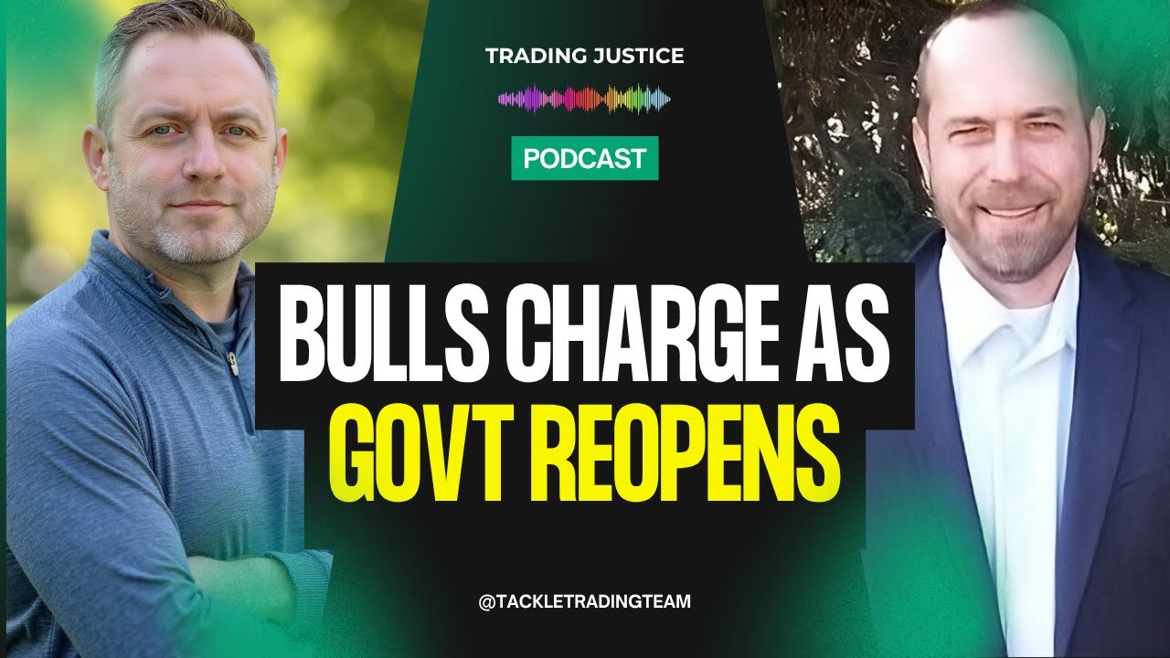 Trading Justice: Bulls Charge As Govt Reopens - YouTube