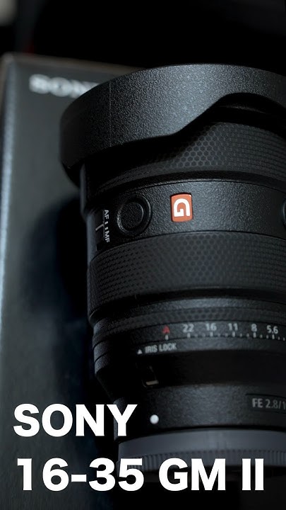SONY 16-35mm GM2 - 最小最輕 F2.8 廣角變焦- 就在新竹大力膠攝影器材出租店 #1635 - YouTube