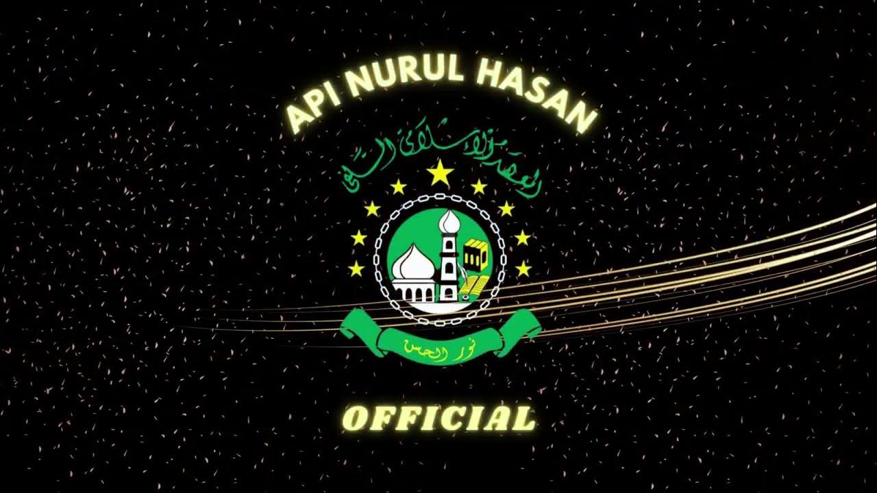 API NURUL HASAN OFFICIAL - YouTube