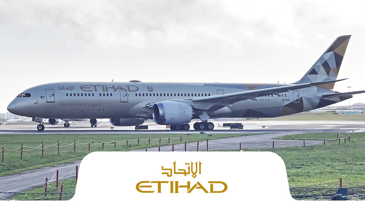 Etihad Airways _ Boeing 787-9 Dreamliner_ Lisbon (LIS) to Abu Dhabi ...