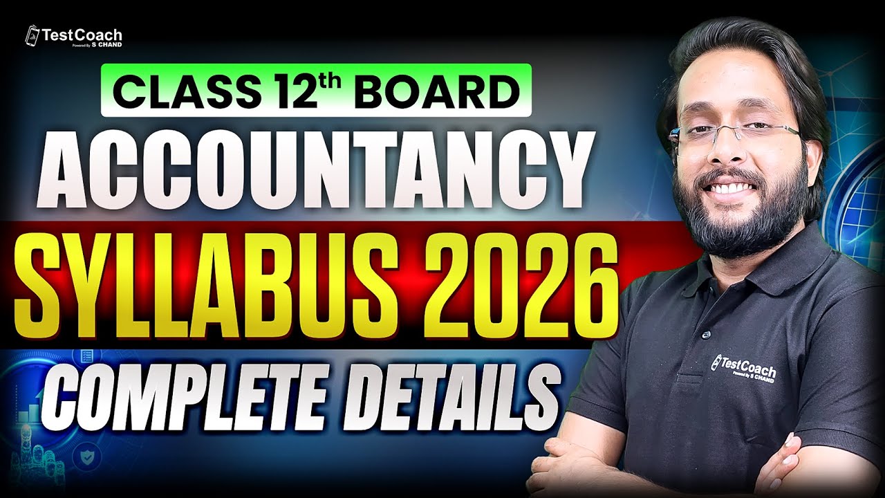Class 12 Accountancy Syllabus 2026 | Complete Details for Boards + CUET ...