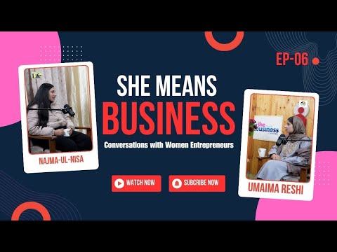 She Means Business 1.6 | Najm Ul Showkat