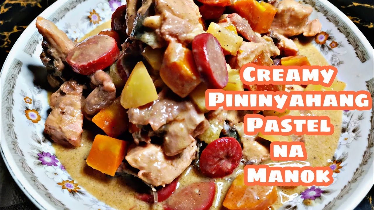 Creamy Pininyahang Pastel na Manok All in One sa SARAP!!! | CHICKEN ...
