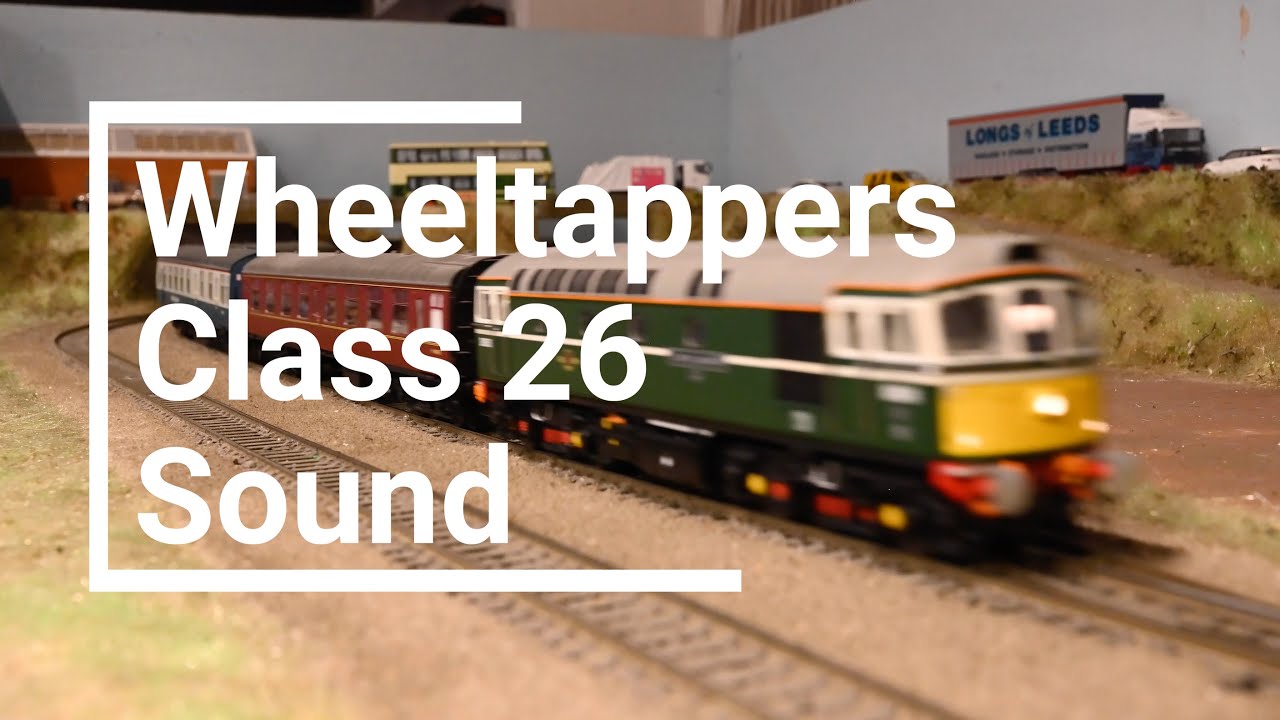 New Wheeltappers Class 26 Sound File - YouTube