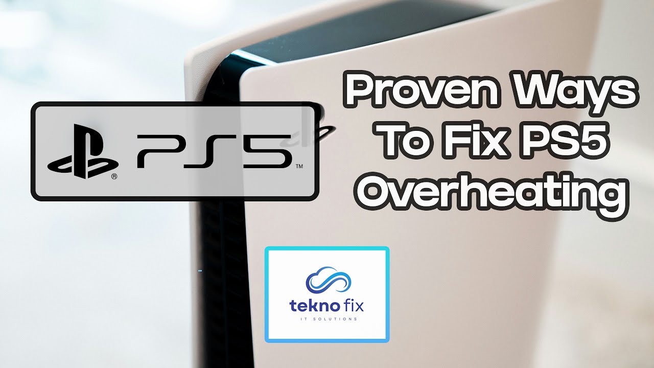 Is Your PS5 Overheating? How To Fix It - YouTube