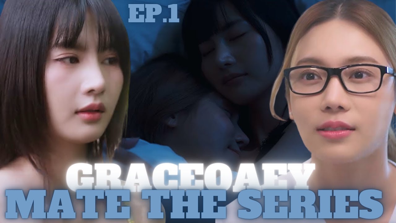 REACTION EP.1 | MATE THE SERIES - YouTube