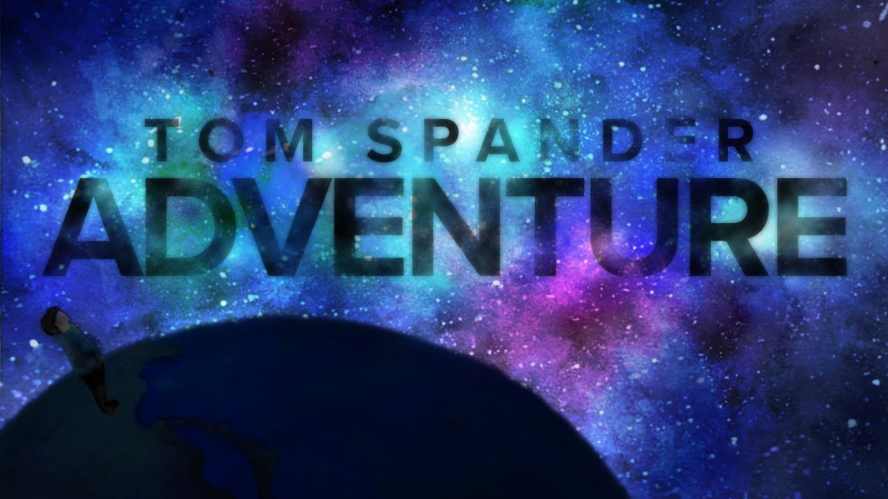 Tom Spander - Adventure - YouTube