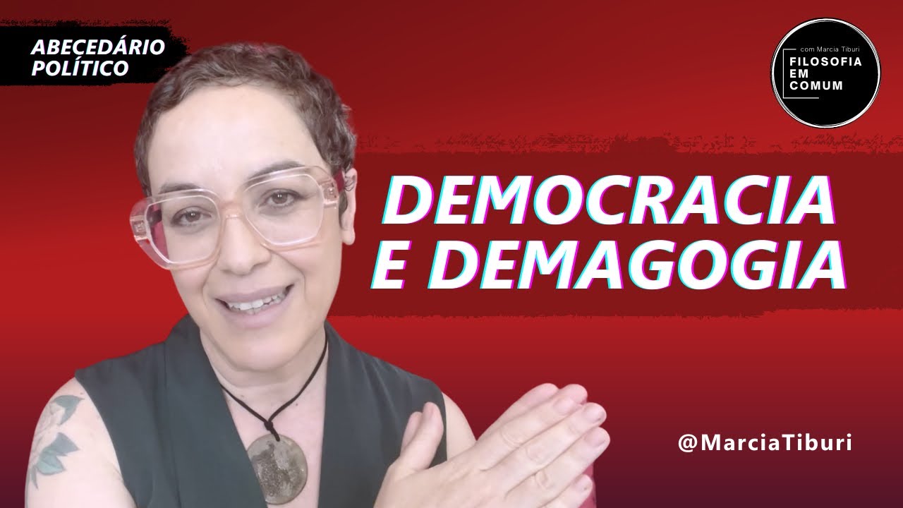 DEMOCRACIA & DEMAGOGIA - o que é | Abecedário Político por Marcia ...