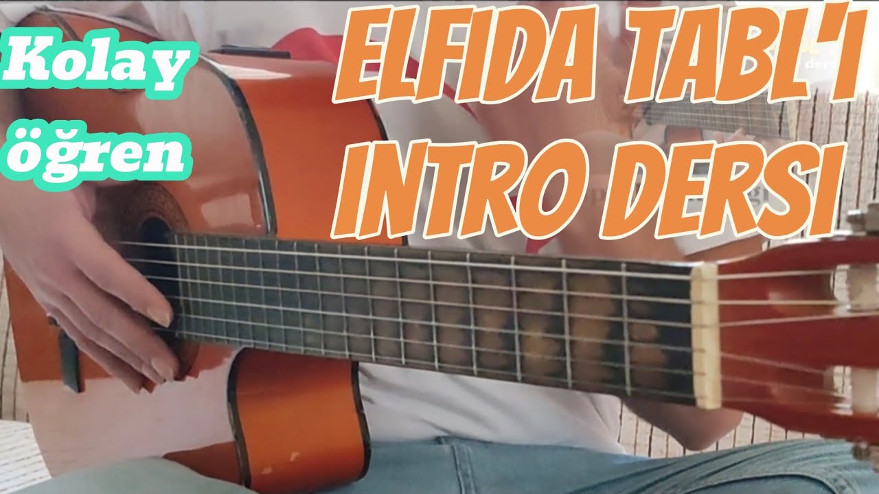 Elfida Şarkısı İntro Gitar Dersi - YouTube