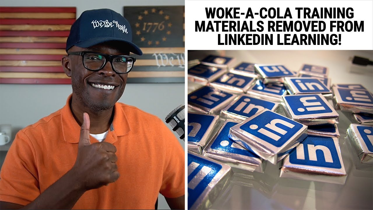 LinkedIn REMOVES Woke-A-Cola "How To Be Less White" Course! - YouTube