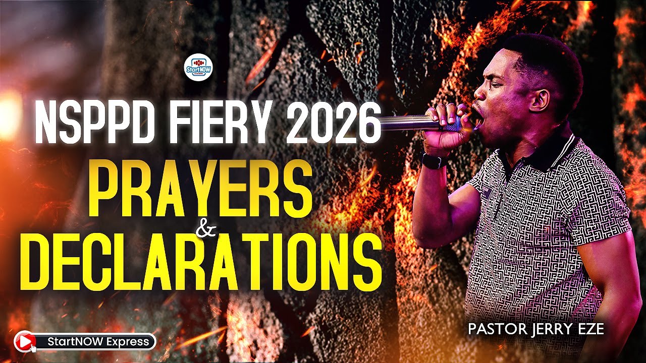 NSPPD FIERY 2026 Declaration Prayers with Pastor Jerry EZE | Night of ...