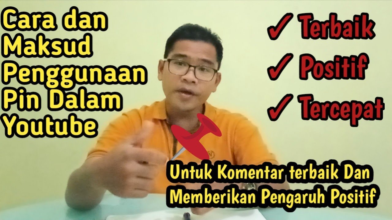Cara Dan Maksud Penggunaan Pin Dalam Youtube - YouTube