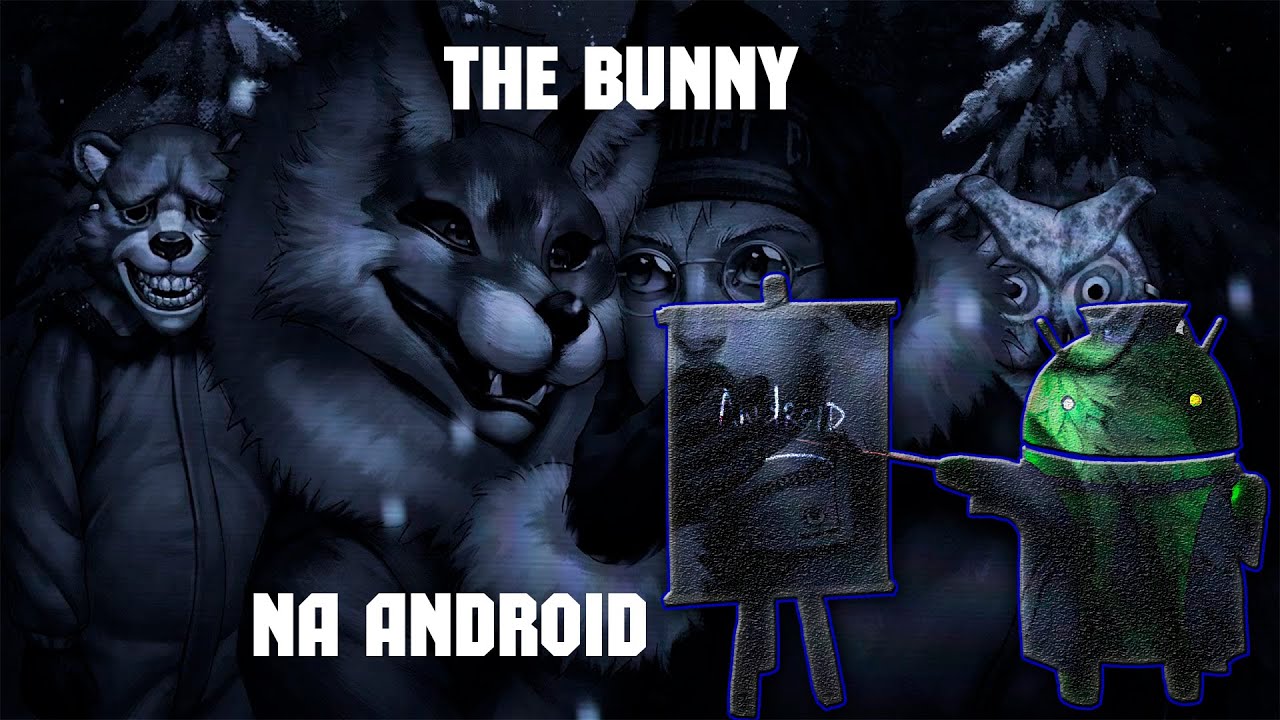 Bunny on Android: The Most Impressive Bootleg Ever - YouTube