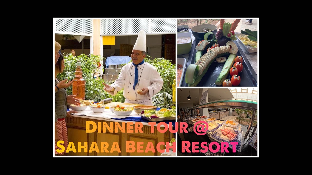 Dinner Buffet @ Sahara Beach Resort 2023 - YouTube