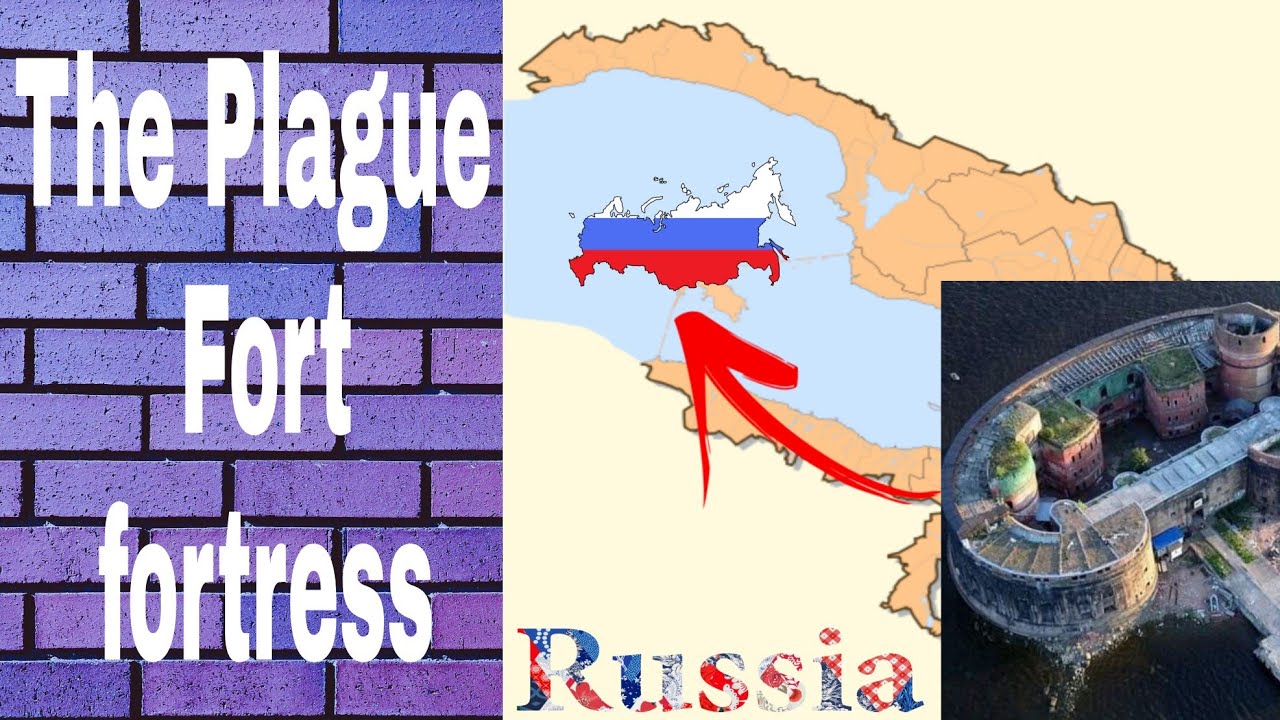 The Plague Fort fortress // قلعة حصن الطاعون Russia - YouTube