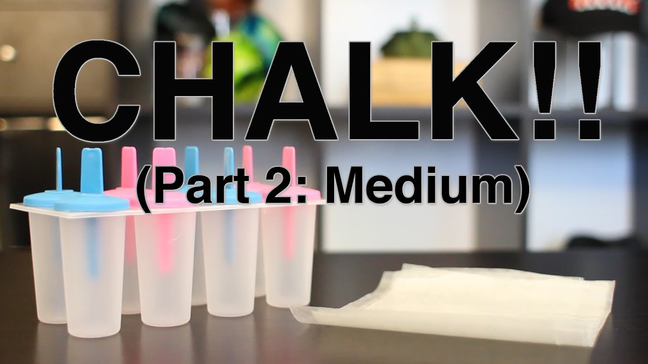 Chalk Part 2: Medium - YouTube