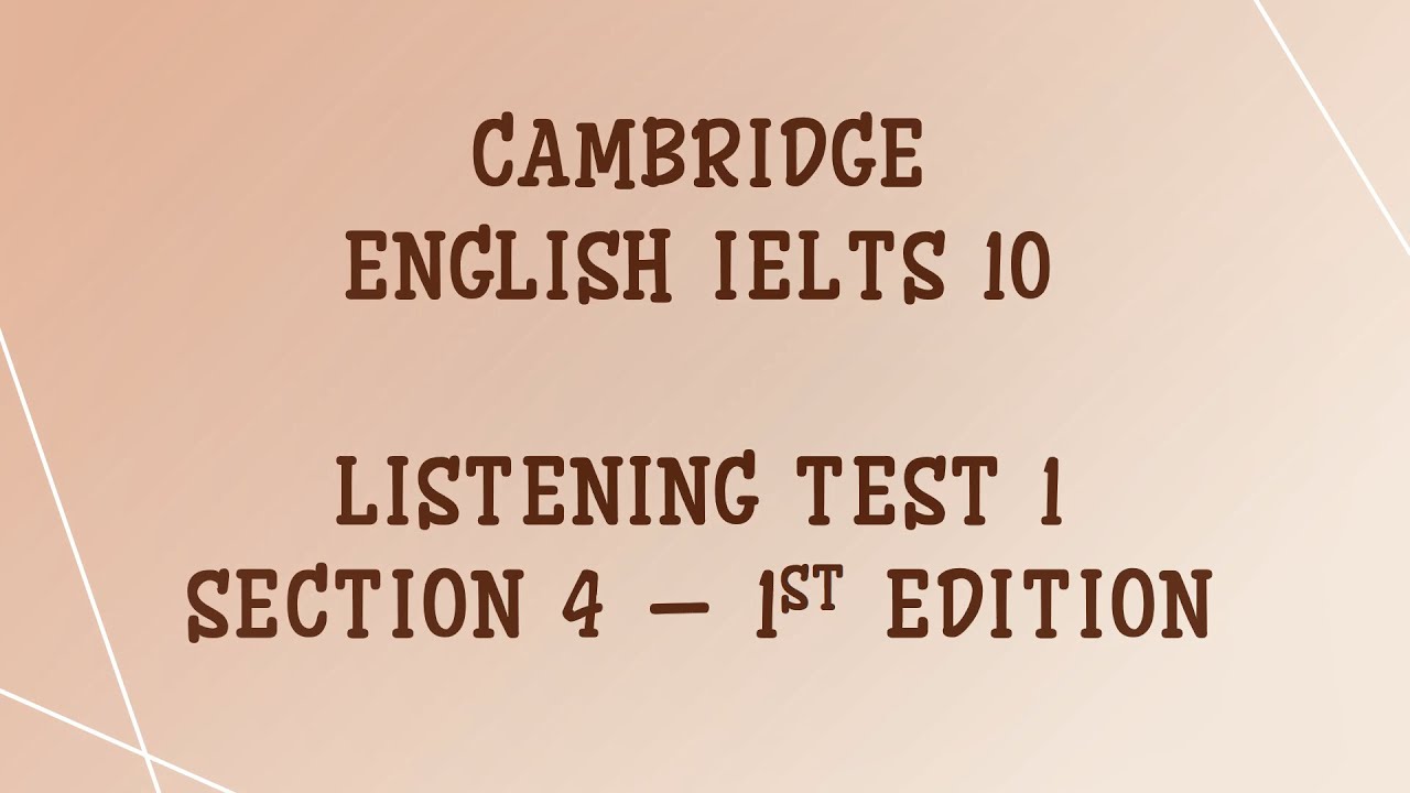 IELTS LISTENING | SECTION 4 | TEST 1 - YouTube