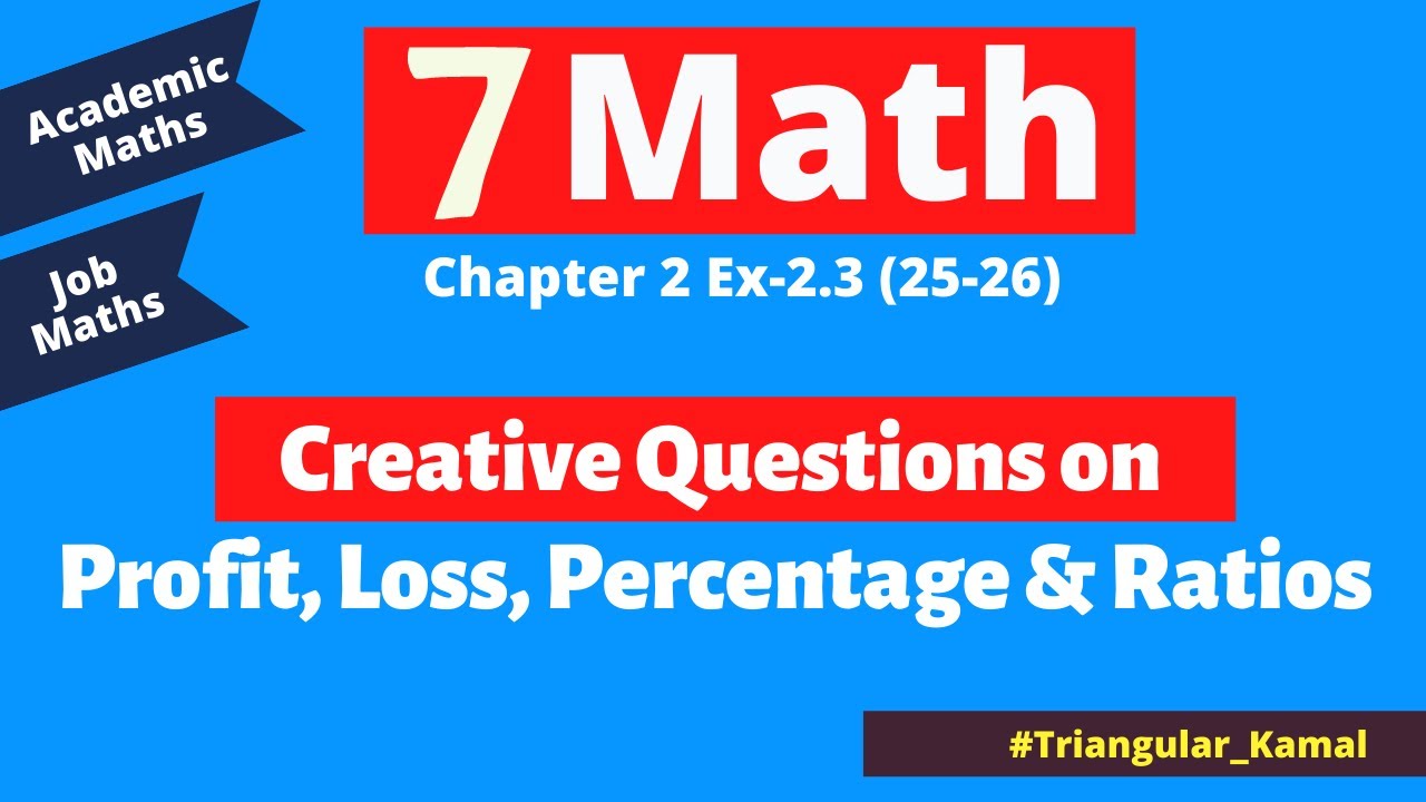 Class 7 Math Chapter 2 Exercise 2 3 25 26 Creative Questions Ans class-7-math-chapter-2-exercise-2-3-25-26-creative-questions-ans