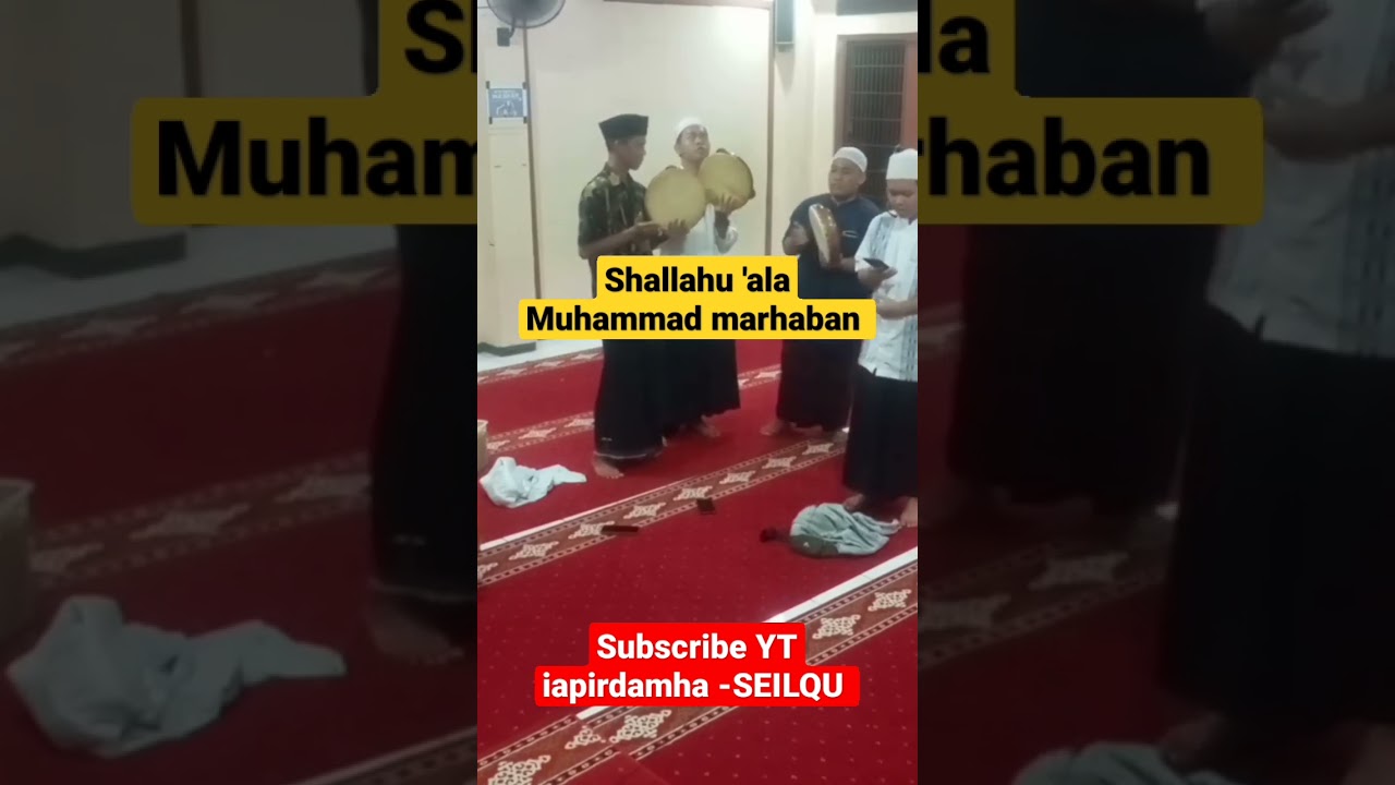 shallahu 'ala Muhammad marhaban #shalawat #marhabanan #mahalulqiyam ...