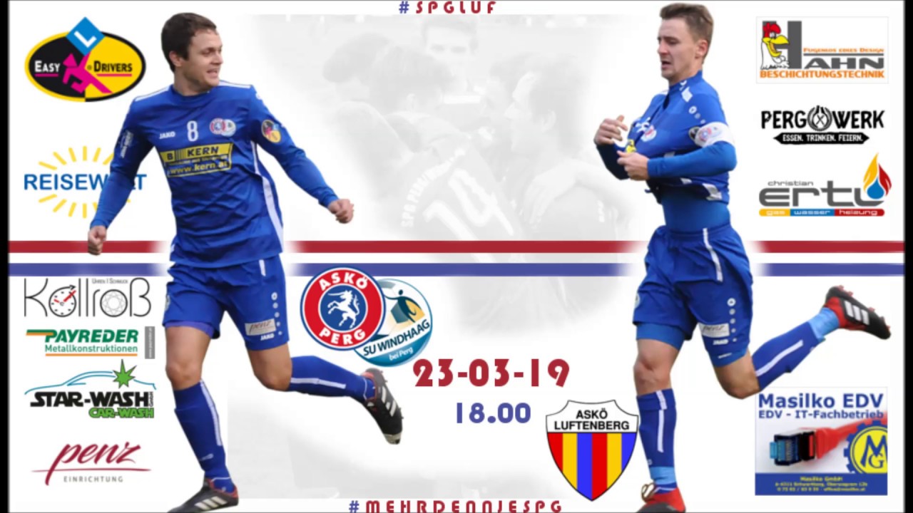 ASKÖ Perg/SU Windhaag - ASKÖ Luftenberg 2:0 (23. März 2019) - YouTube
