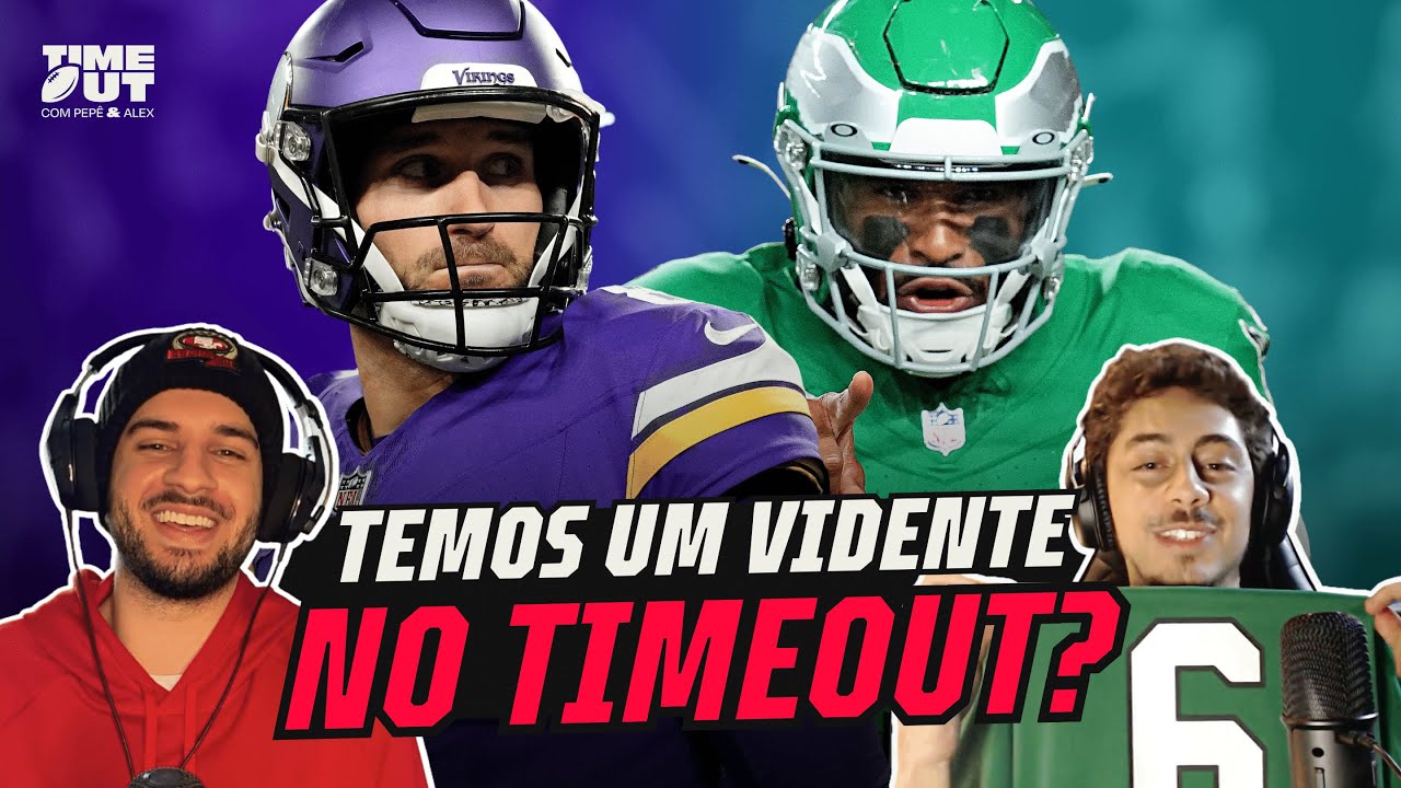 QUEM É O VIDENTE DO TIMEOUT? EAGLES E RAVENS VENCEM E CONVENCEM ...
