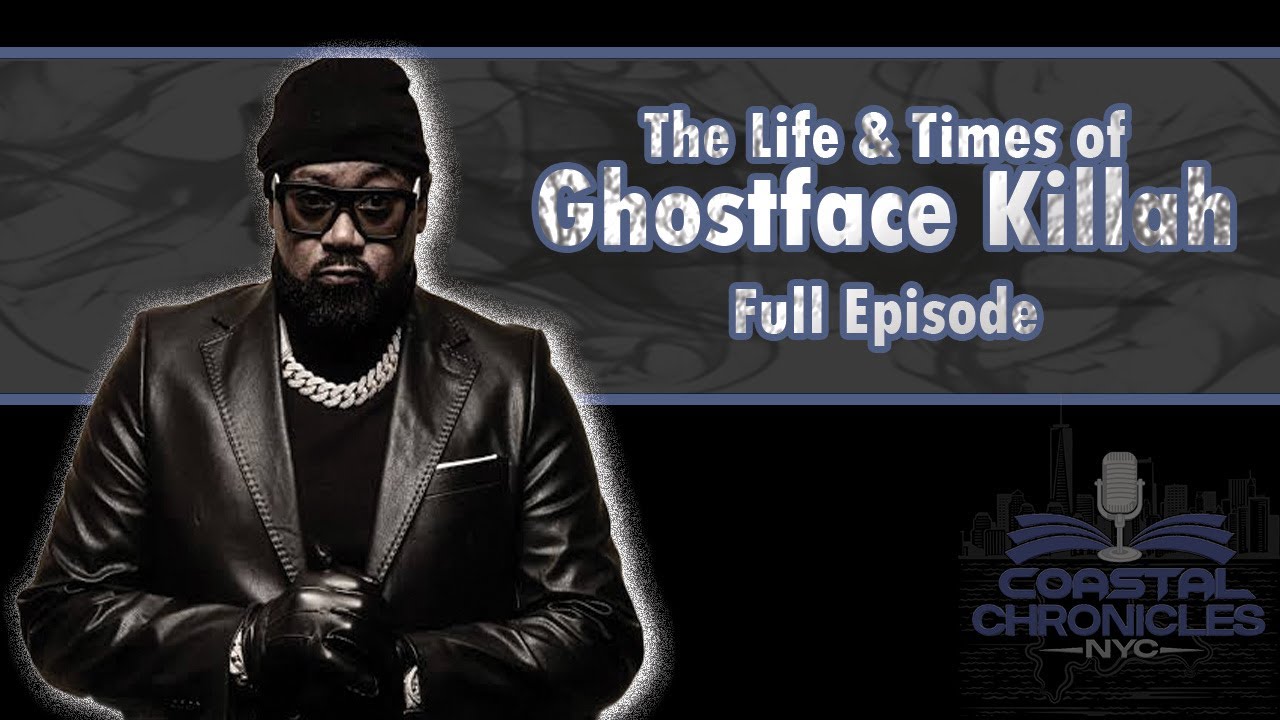 Full Episode - The Life and Times of Ghostface Killah - YouTube