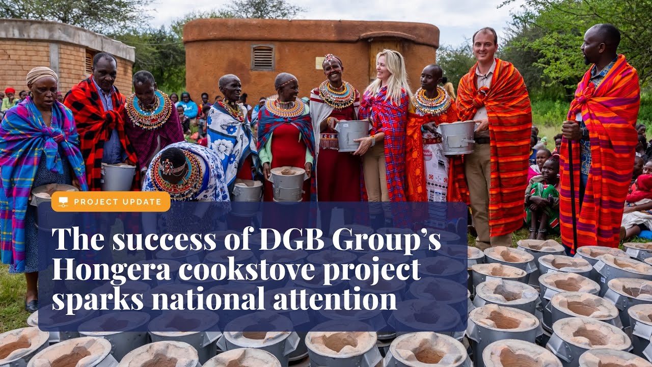 The success of DGB Group's Hongera cookstove project sparks national ...
