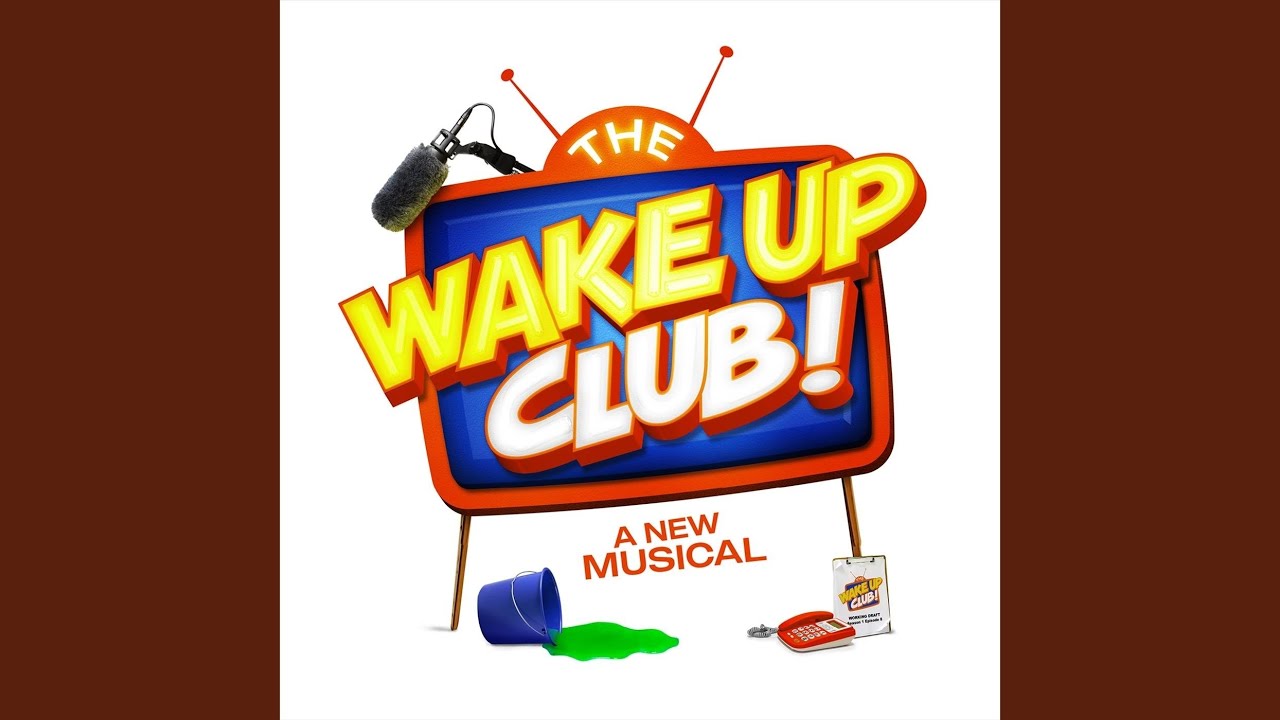 Wake Up, Get Up! (feat. The Wake up Club! Cast) - YouTube