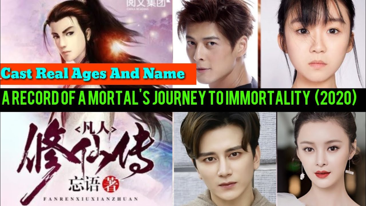 A Record of A Mortal's Journey to Immortality (2020) CAST Real Name ...
