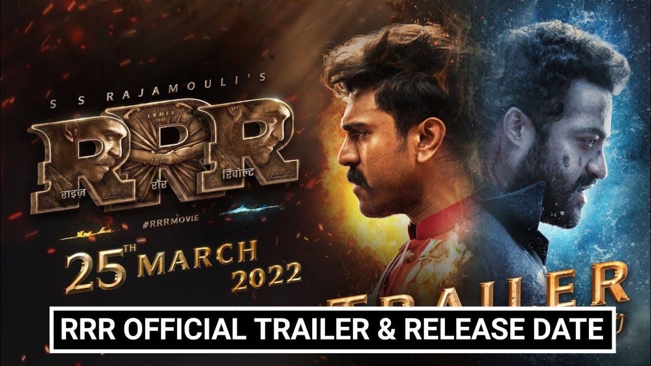 RRR Movie Trailer | Release Date | Actors | Cast | Junior NTR | Ram ...