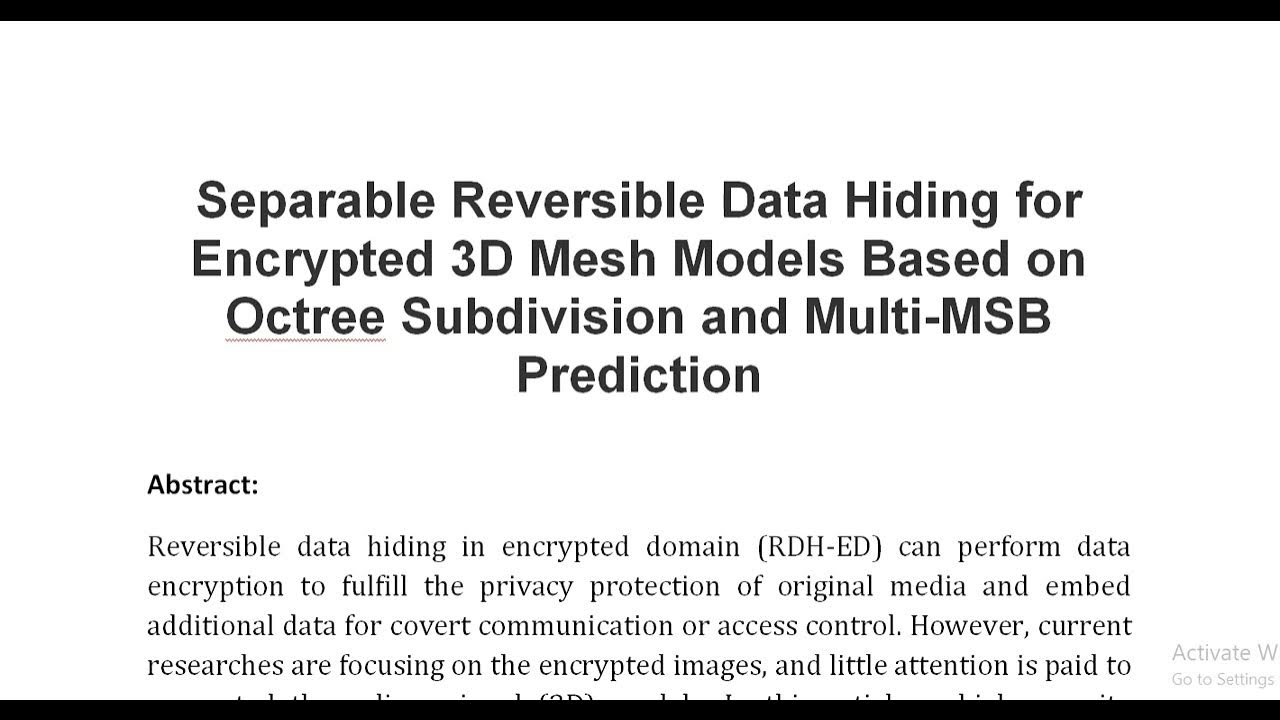 Separable Reversible Data Hiding for Encrypted 3D Mesh Models Based on Octree Subdivision and ...