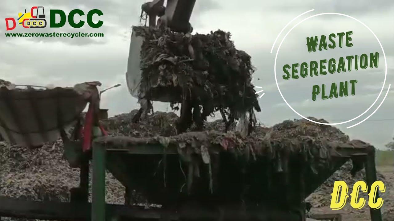 MSW Waste Segregation Plant | DCC | Segregating Waste at Landfill ...
