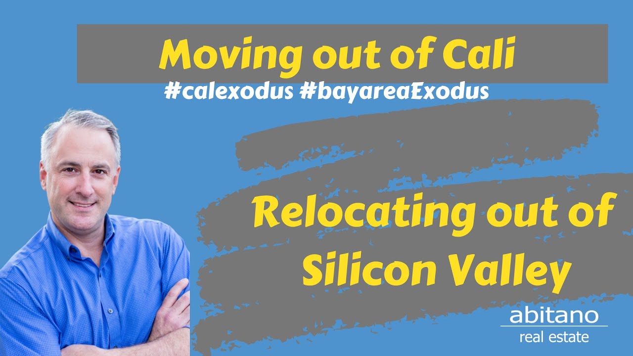 Moving out of California | relocating out of silicon valley | bay area ...