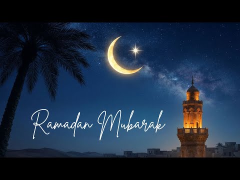 Ramadan Mubarak 2026 - Relaxing Arabic Instrumental Background Music for Suhoor & Iftar