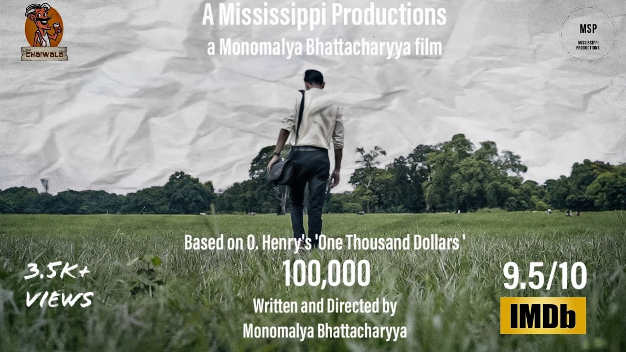 100,000(Based on 'One Thousand Dollars' by O. Henry) || Bengali Short ...