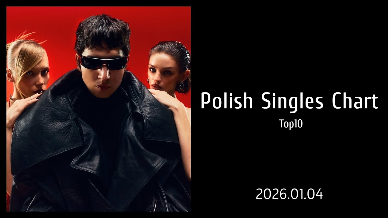 Polish Singles Chart | Top 10 | 2026.01.04 - YouTube