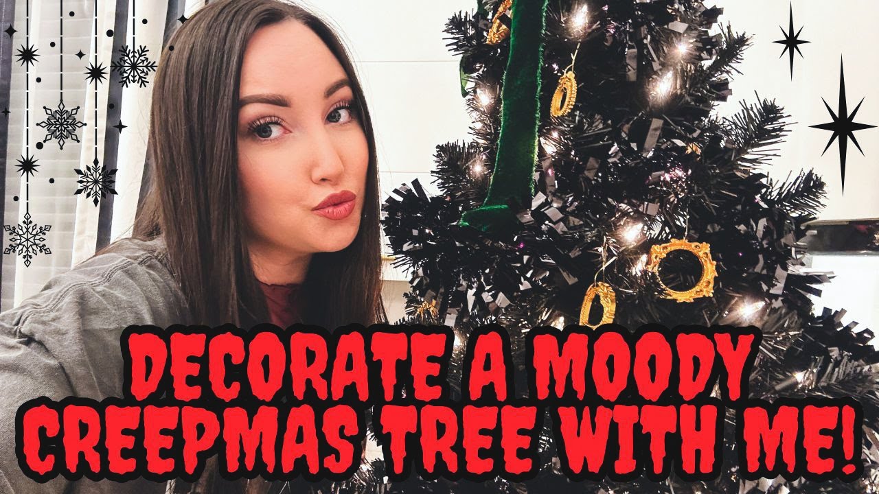 Decorating a Moody Creepmas 🖤🎄Black Tree for Christmas 2024! - YouTube