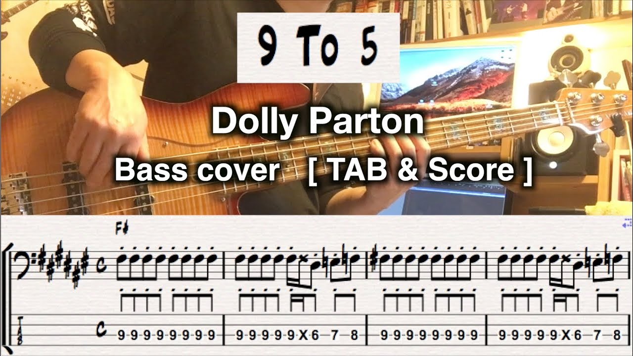 9 To 5. Dolly Parton. Bass cover. [TAB & Score] - YouTube